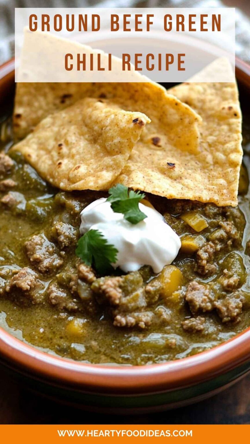 Ground Beef Green Chili Recipe - Hearty Food Ideas