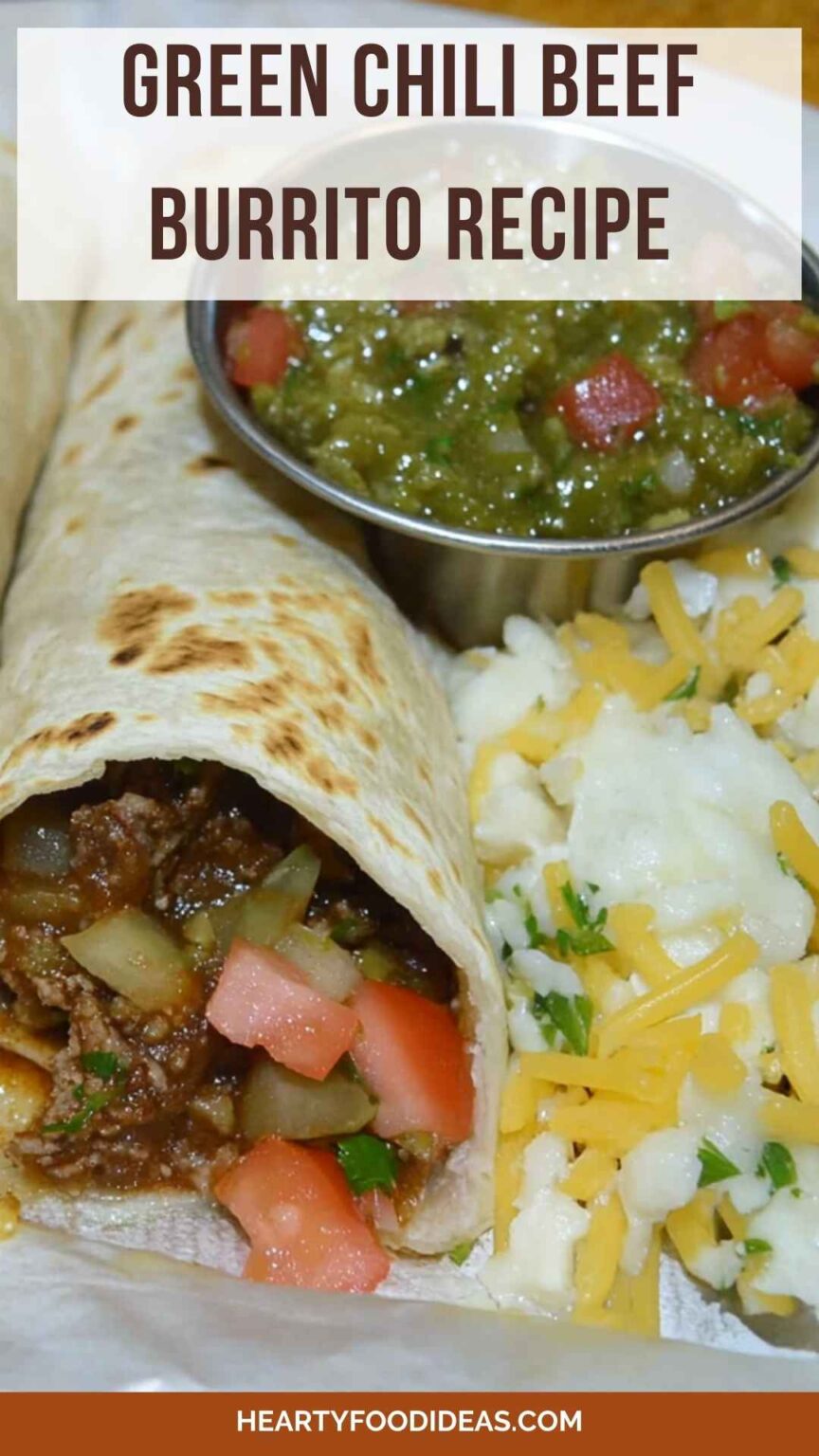Green Chili Beef Burrito Recipe - Hearty Food Ideas